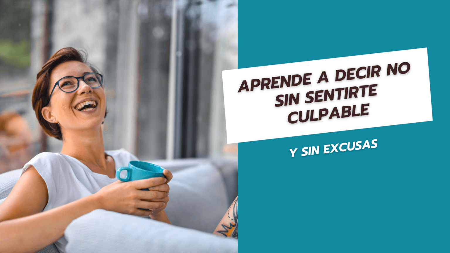 Aprende a Decir NO sin Sentirte Culpable y sin Excusas