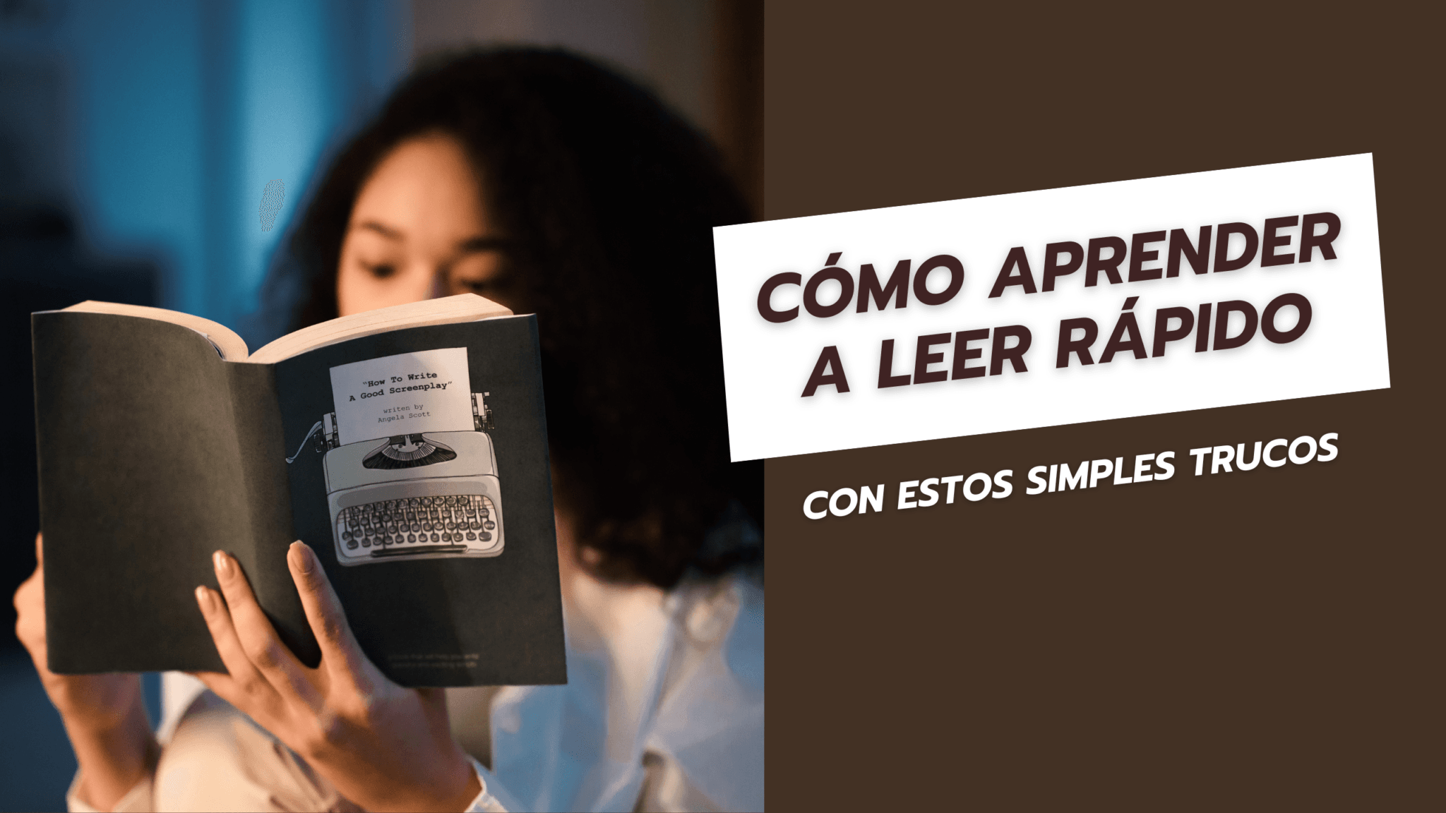 Cómo aprender a leer rápido con estos simples trucos
