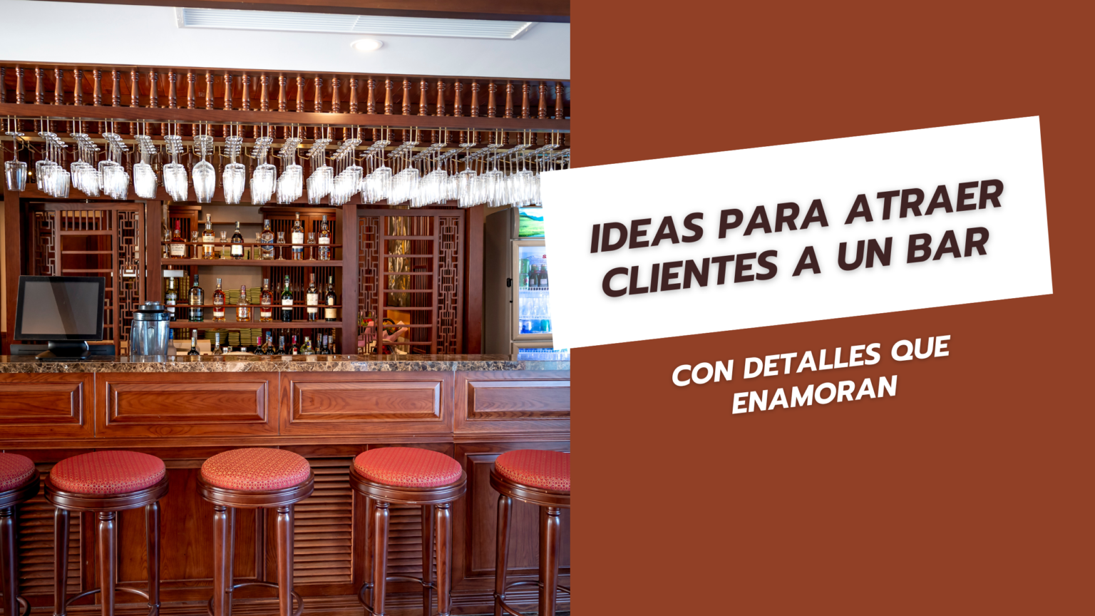 Ideas para atraer clientes a un bar con detalles que enamoran